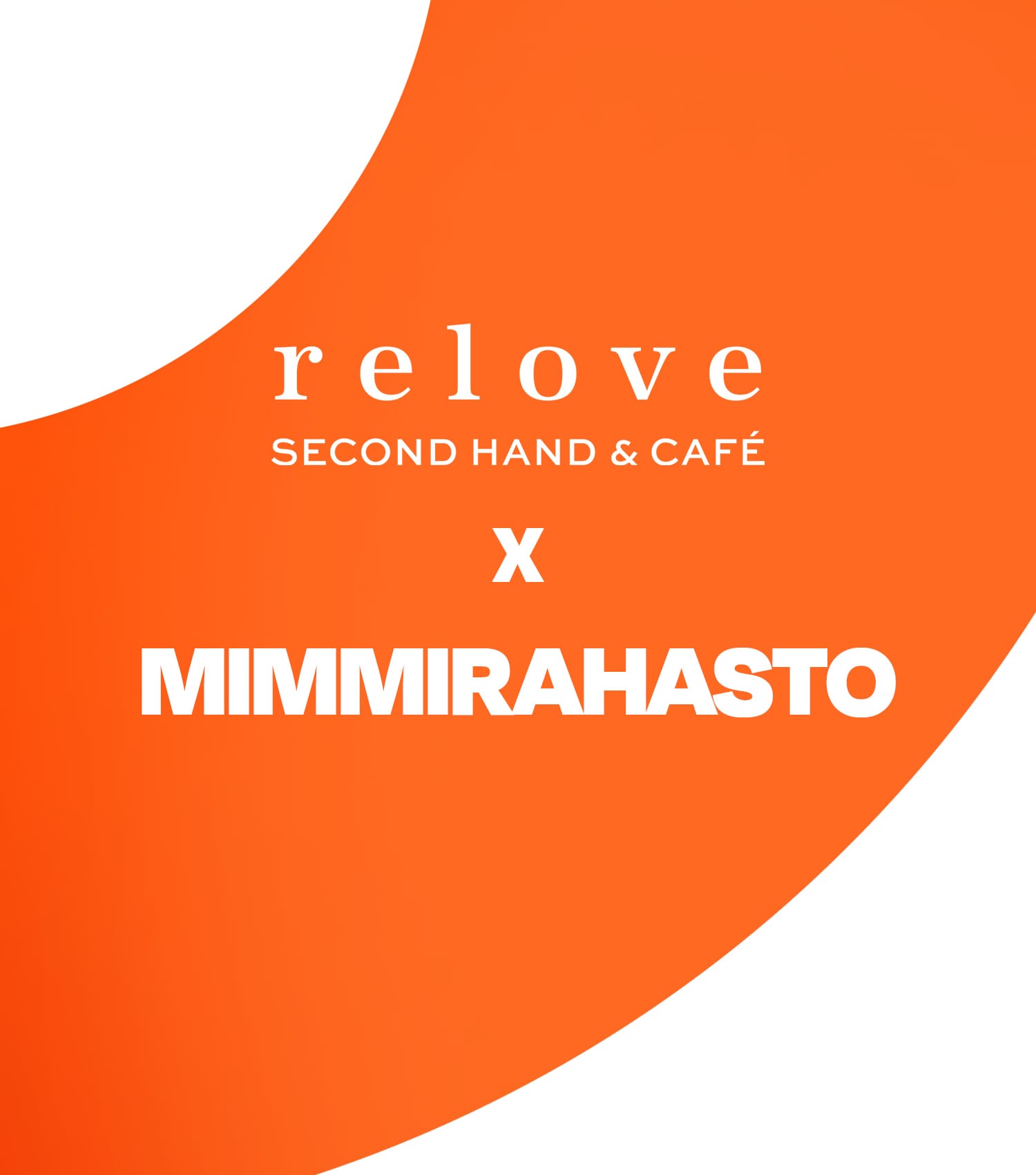 Relove x Mimmirahasto - Suomen World Vision